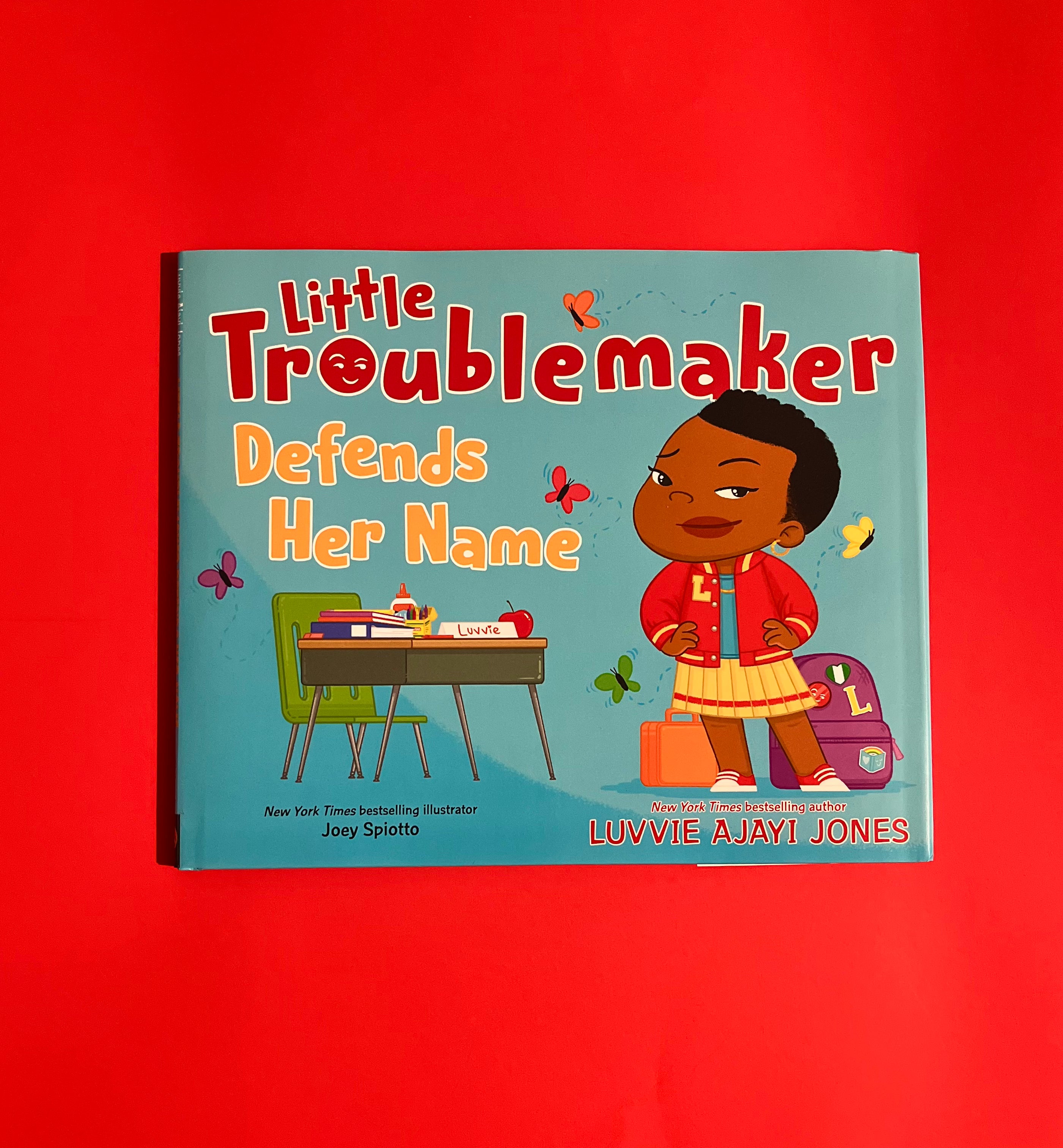 Signed Copy of Little Troublemaker Defends Her Name by Luvvie Ajayi Jones